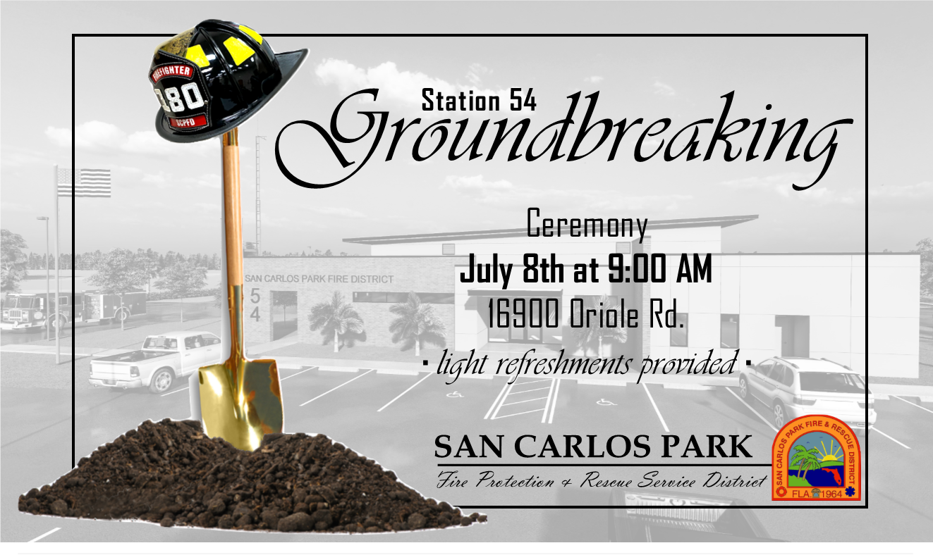 Station 54 Groundbreaking Ceremony Program San Carlos Park Fire